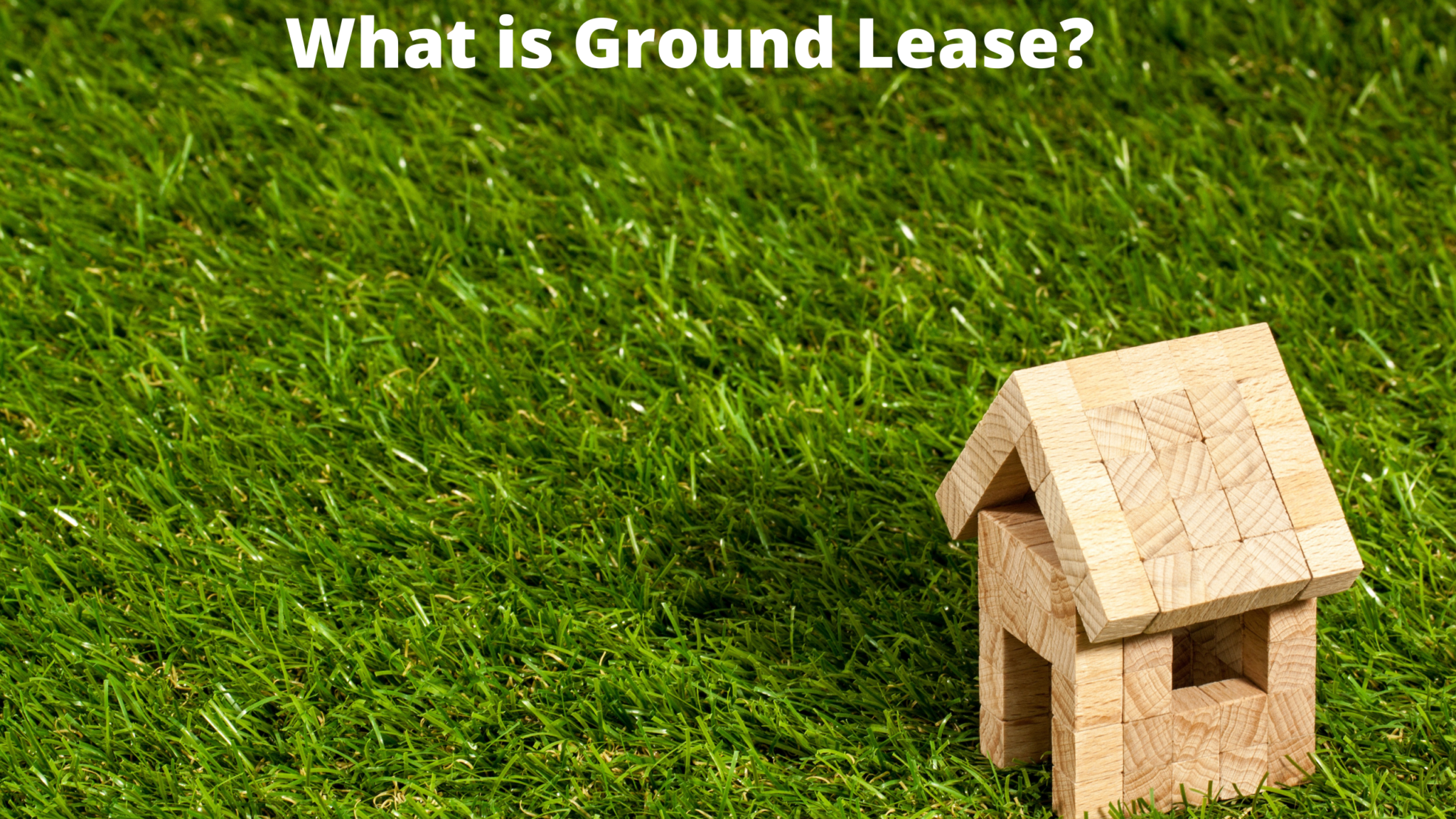 What is Ground Lease? Types, Advantages, And Disadvantages - CFAJournal