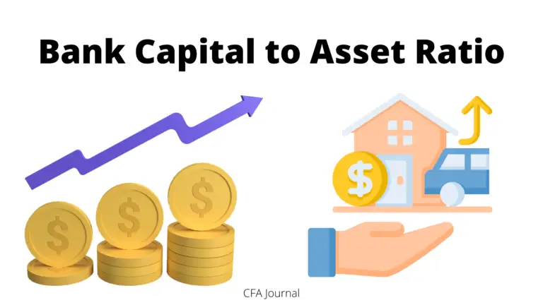 How to Calculate the Bank Capital to Asset Ratio? - CFAJournal