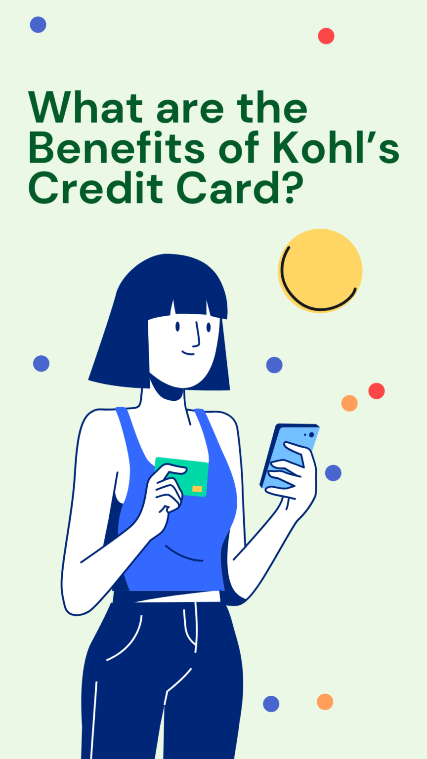 Which Bank Issues Kohl’s Credit Card and What are the Benefits of Kohl ...