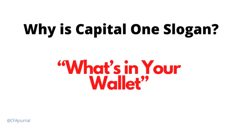 Why is Capital One Slogan “What’s in Your Wallet”? - CFAJournal